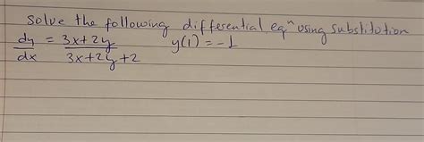 Solved Solve The Following Differential Eq Using