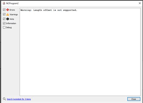 Warning Length Offset Is Not Supported When Creating An Nc Program In