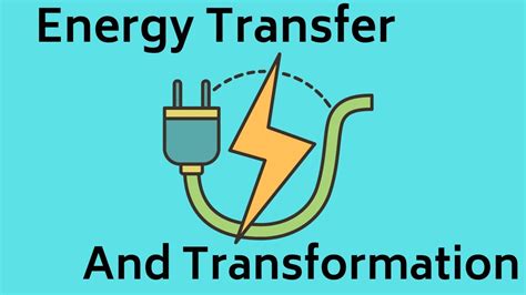 Transformation Of Energy Examples Physics