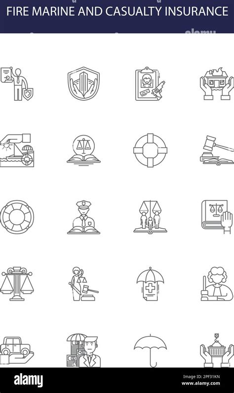 Fire Marine And Casualty Insurance Line Vector Icons And Signs Casualty Set Business Vector
