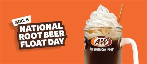 Celebrate National Root Beer Float Day With Free Floats From Aandw News