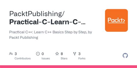 Github Packtpublishingpractical C Learn C Basics Step By Step