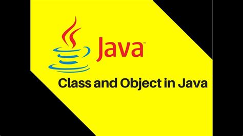 71 Class And Object In Java Youtube