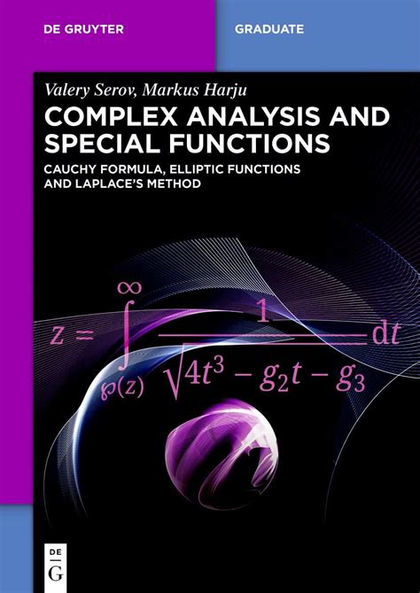 Complex Analysis And Special Functions Cauchy Formula Elliptic Functions And