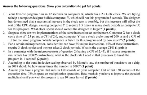 Solved Answer The Following Questions Show Your