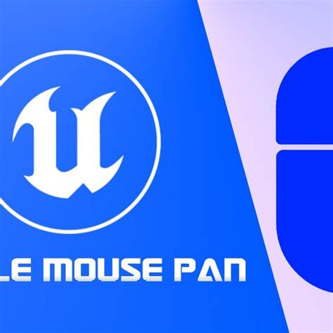 middle mouse pan in unreal engine [ tutorial ] community tutorial