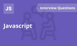 Top Javascript Interview Questions In
