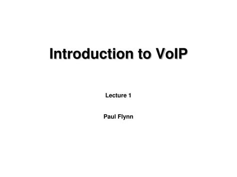 PPT Introduction To VoIP PowerPoint Presentation Free Download ID
