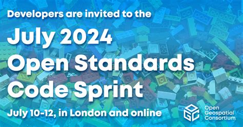 Registrations Open For Ogcs July 2024 Open Standards Code Sprint Ogc