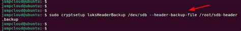 How To Back Up And Restore A Luks Encrypted Device Jumpcloud
