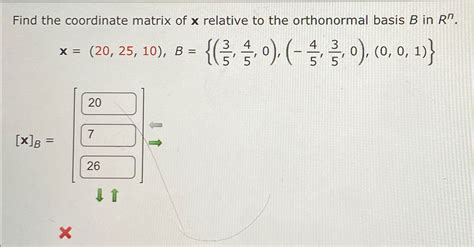 solved find the coordinate matrix of x ﻿relative to the