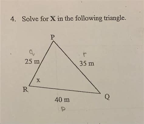 solved 4 solve for x in the following triangle