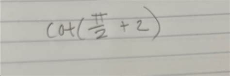 Solved Complete The Cofunction Identitycot π2 X