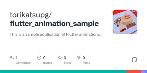 Github Torikatsupg Flutter Animation Sample This Is A Sample Application Of Flutter Animations