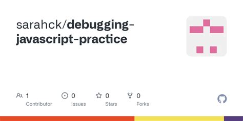 Github Sarahck Debugging Javascript Practice