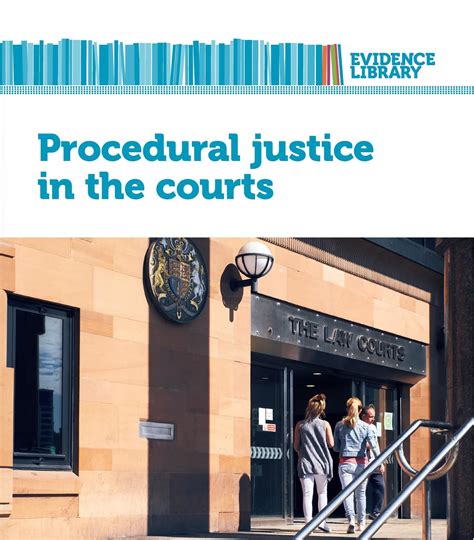 Procedural Justice In The Courts Russell Webster