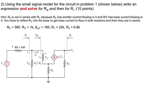 Solved 2 Using The Small Signal Model For The Circuit