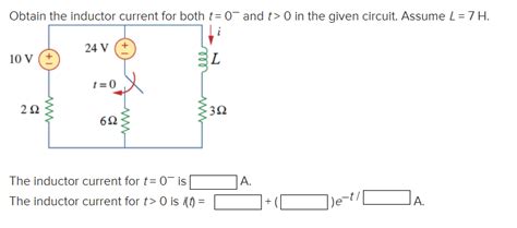 Solved Obtain The Inductor Current For Both T 0 And T 0 ﻿in