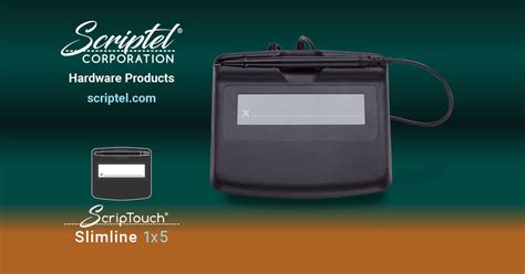 Budget Friendly Signing Solution Scriptel Slimline 1x5 Signature Pad