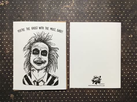 You Are The Ghost With The Most Babe Beetlejuice Card Etsy