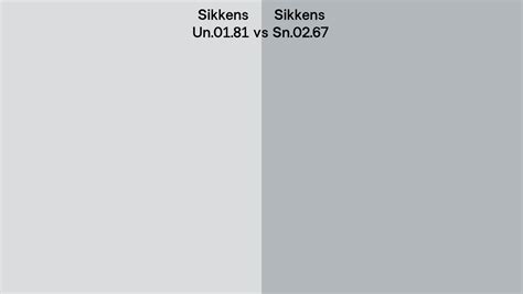 Sikkens Un 01 81 Vs Sn 02 67 Side By Side Comparison