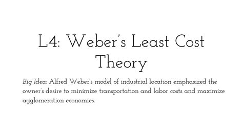 L4 Webers Least Cost Theory Summaries Cost Management Docsity