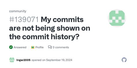 My Commits Are Not Being Shown On The Commit History · Community · Discussion 139071 · Github