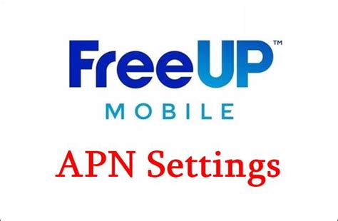Freeup Mobile Apn Settings G G Lte Towers