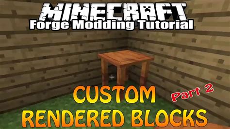 minecraft forge modding tutorial custom rendered block part 2 custom