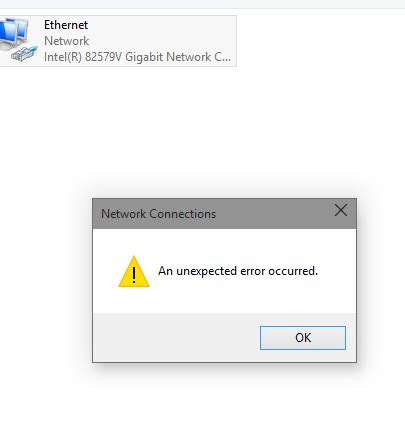Ethernet Properties Error An Unexpected Error Occurred Windows Bulletin