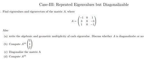 Case Iii Repeated Eigenvalues But Studyx