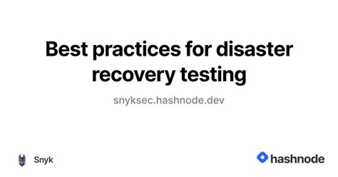 Hashnode On Linkedin Explore The Most Common Disaster Recovery Testing Strategies Also Learn