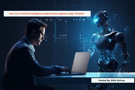 How Can Artificial Intelligence Help Protect Against Cyber Threats