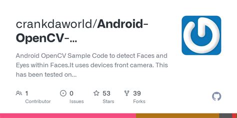 Github Crankdaworldandroid Opencv Facedetectionwitheyes Android