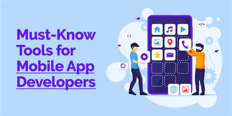 Top 30 Mobile App Tools In 2025 For Mobile App Development