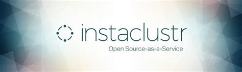 Instaclustr Launches Managed Open Source As A Service Platform Bailador