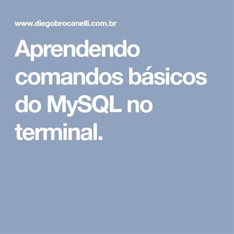 Aprendendo Comandos B Sicos Do Mysql No Terminal Mysql Boarding Pass Mobile Boarding Pass