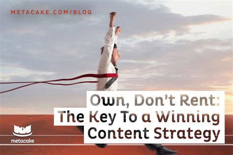 Own Dont Rent The Key To A Winning Content Hub Metacake Ecommerce Growth For The World S