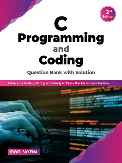 C Programming And Coding Question Bank With Solution 2nd Edition