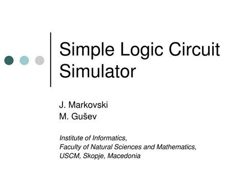 ppt simple logic circuit simulator powerpoint presentation free