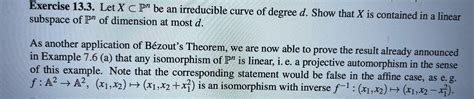 Solved Exercise 13 3 Let XPn Be An Irreducible Curve Of Chegg Com