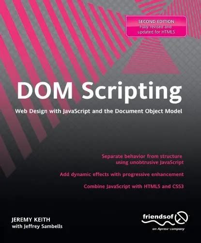 DOM Scripting Web Design With JavaScript And The Document Object Model
