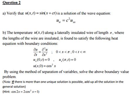 Solved Verify That U X T Sin X Ct Is A Solution Of Chegg Com