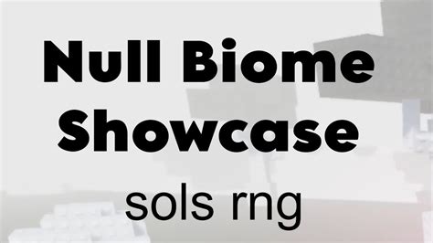 Null Biome Showcase Sols Rng YouTube
