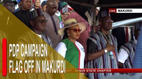 Pdp Campaign Flag Off In Makurdi Youtube
