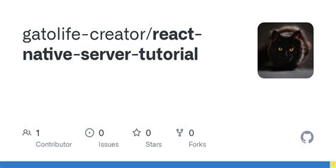 Github Gatolife Creatorreact Native Server Tutorial