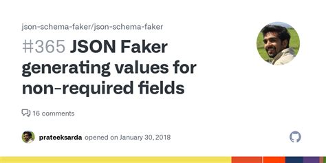 JSON Faker Generating Values For Non Required Fields Issue 365