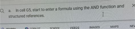 Solved A ﻿in Cell G5 ﻿start To Enter A Formula Using The