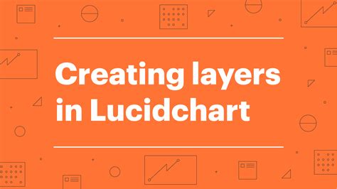 Creating Layers In Lucidchart