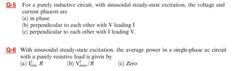 Solved Q 5 For A Purely Inductive Circuit With Sinusoidal